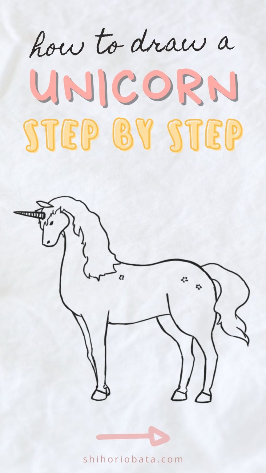 How to Draw a Unicorn: Easy Step by Step Tutorial