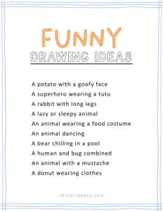 100+ Fun Creative Drawing Prompts (with Printable)