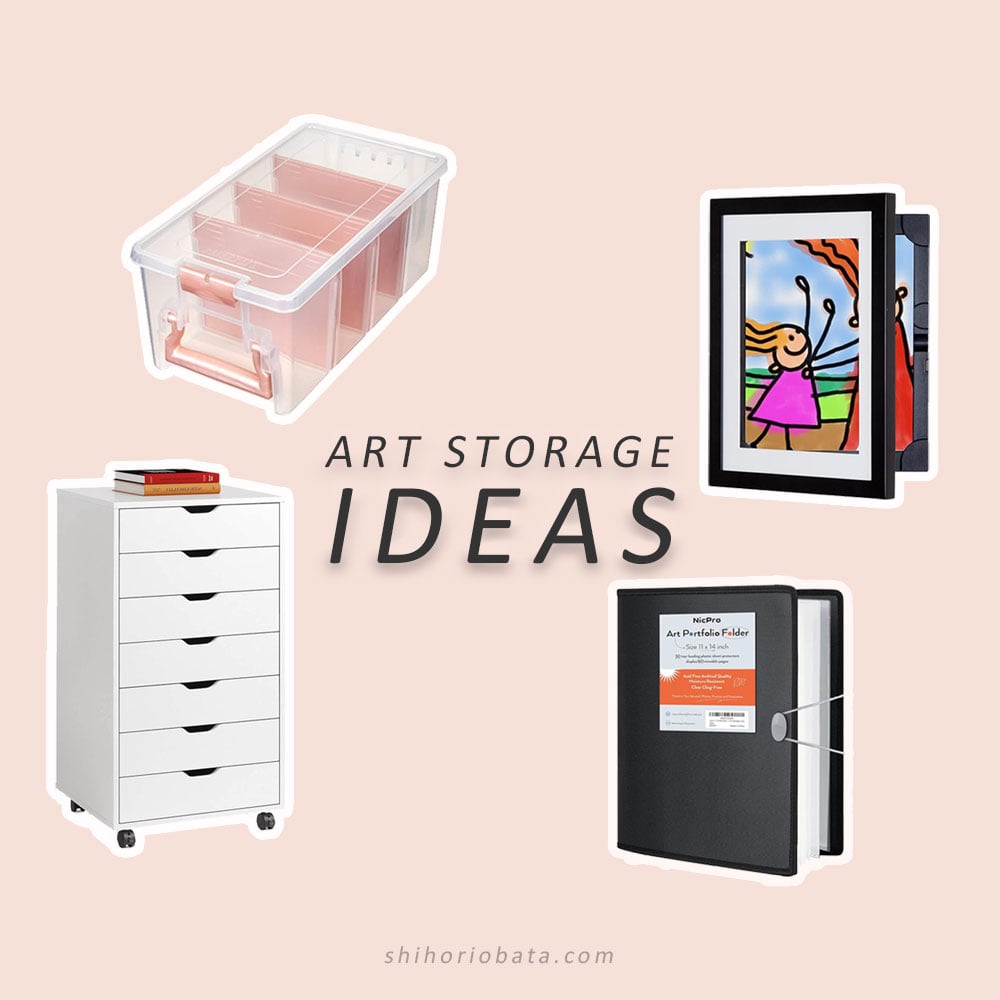 10 Ways to Store and Organize your Art