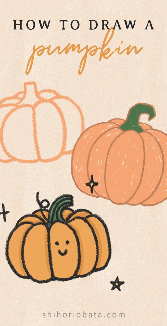 How to Draw a Pumpkin: Step-by-Step Easy Drawing Tutorial